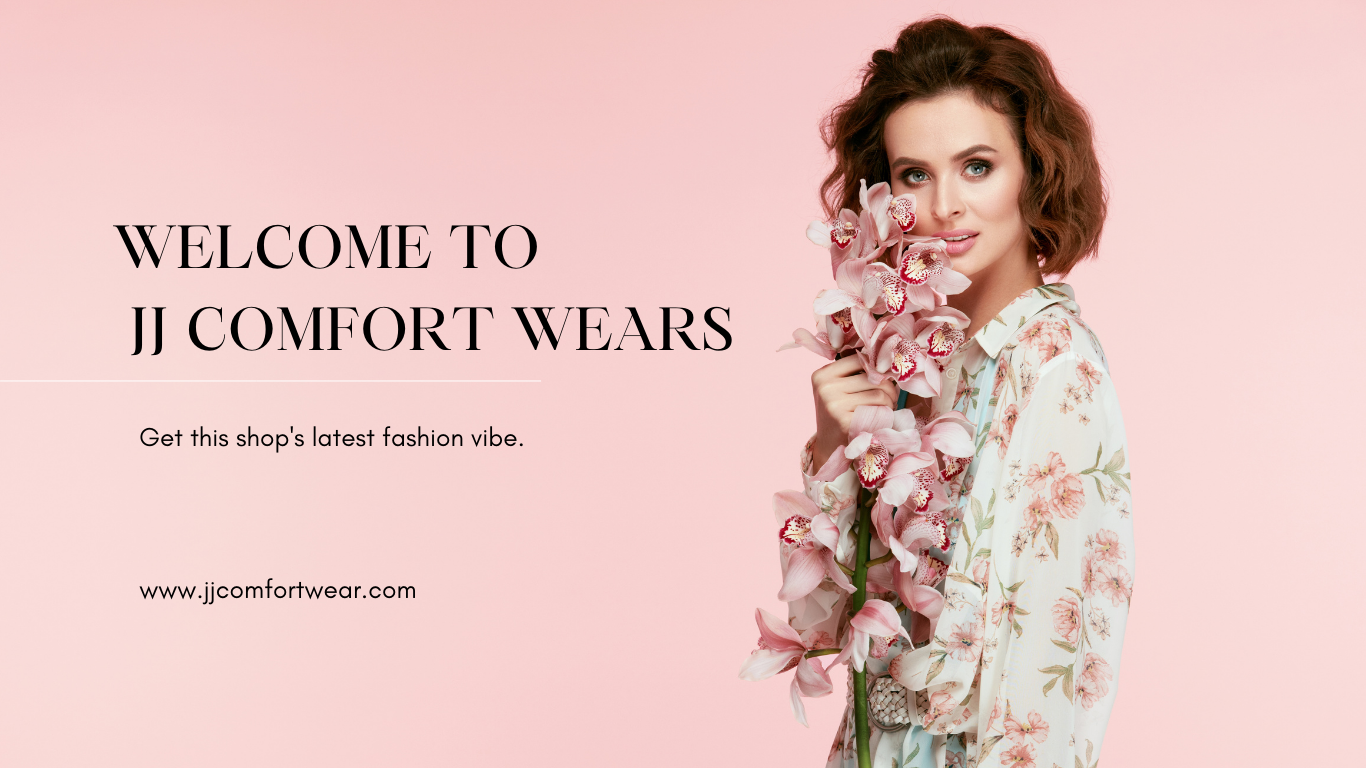 J J Comfort wear